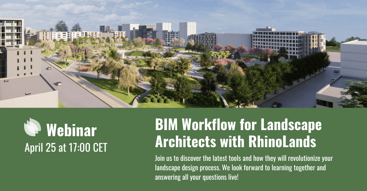 BIM Workflow for Landscape Architects with RhinoLands - Rhino3Dzine